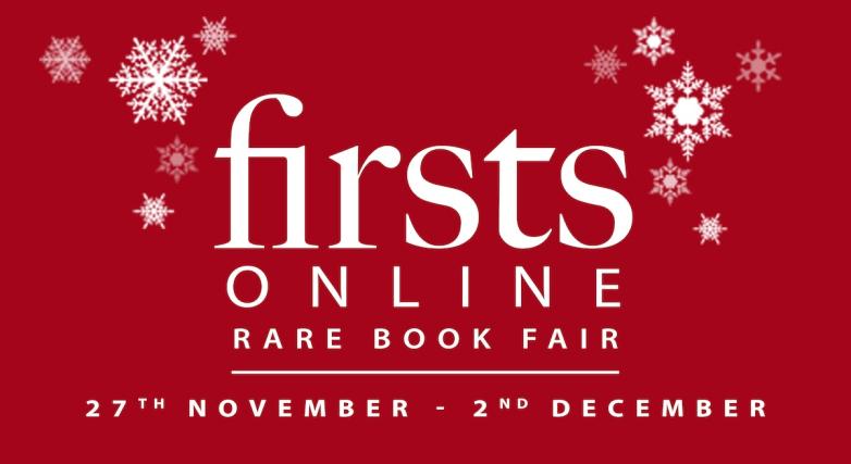 Firsts Online Rare Book Fair to Run November 27 to December 2 | Fine ...